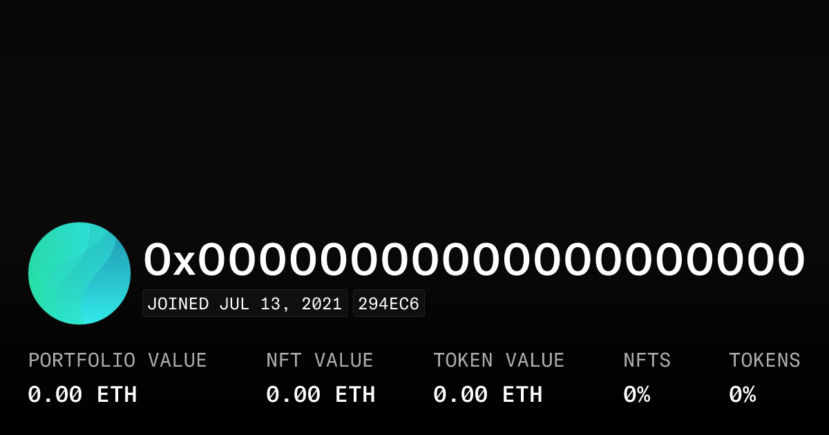 0x00000000000000000000 - Profile | OpenSea