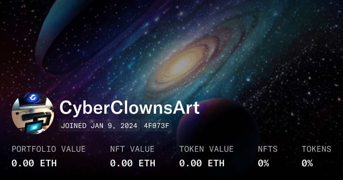 CyberClownsArt - Profile | OpenSea