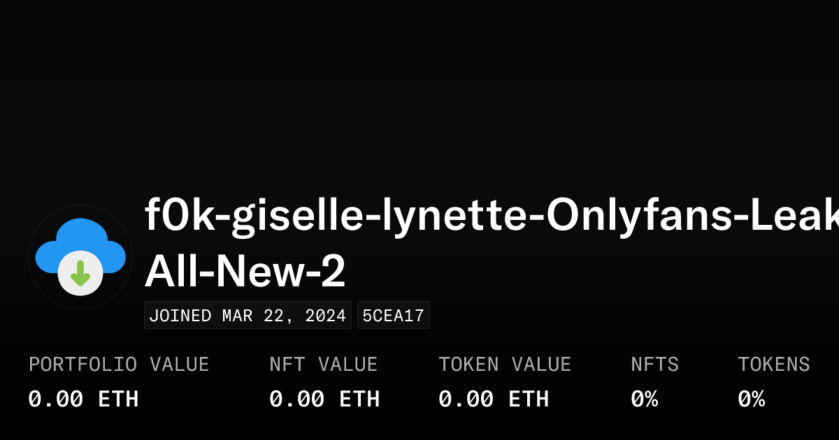 f0k-giselle-lynette-Onlyfans-Leaks-All-New-2 - Profile | OpenSea