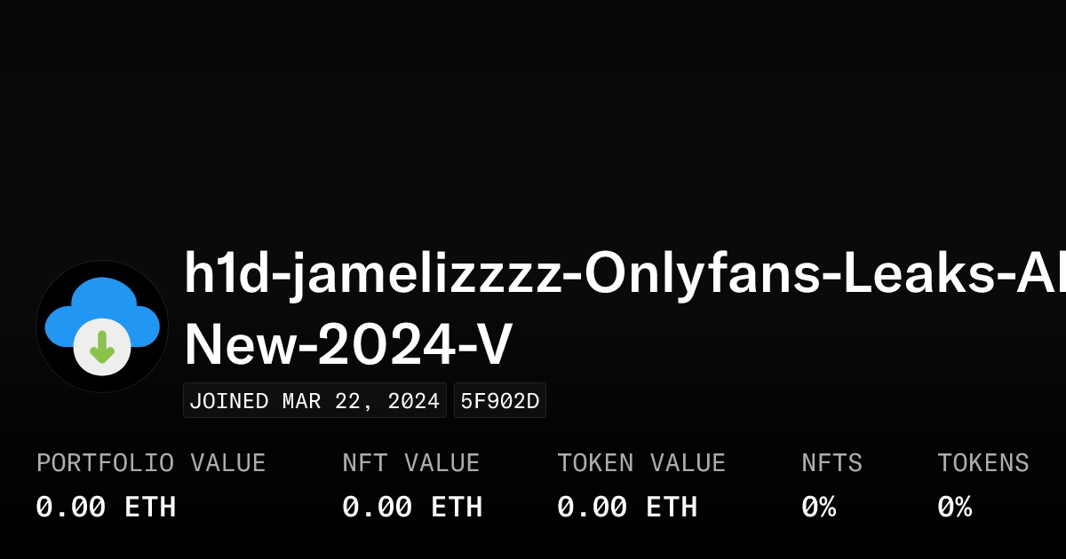 h1d-jamelizzzz-Onlyfans-Leaks-All-New-2024-V - Profile | OpenSea