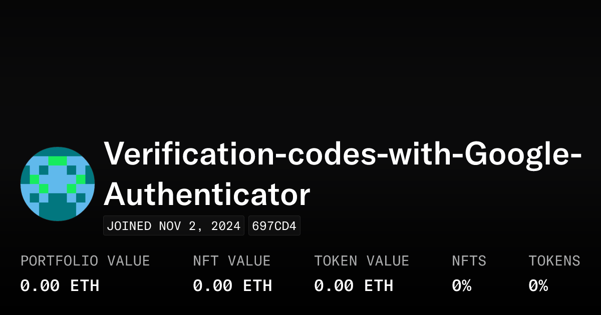 Verification-codes-with-Google-Authenticator - Perfil | OpenSea