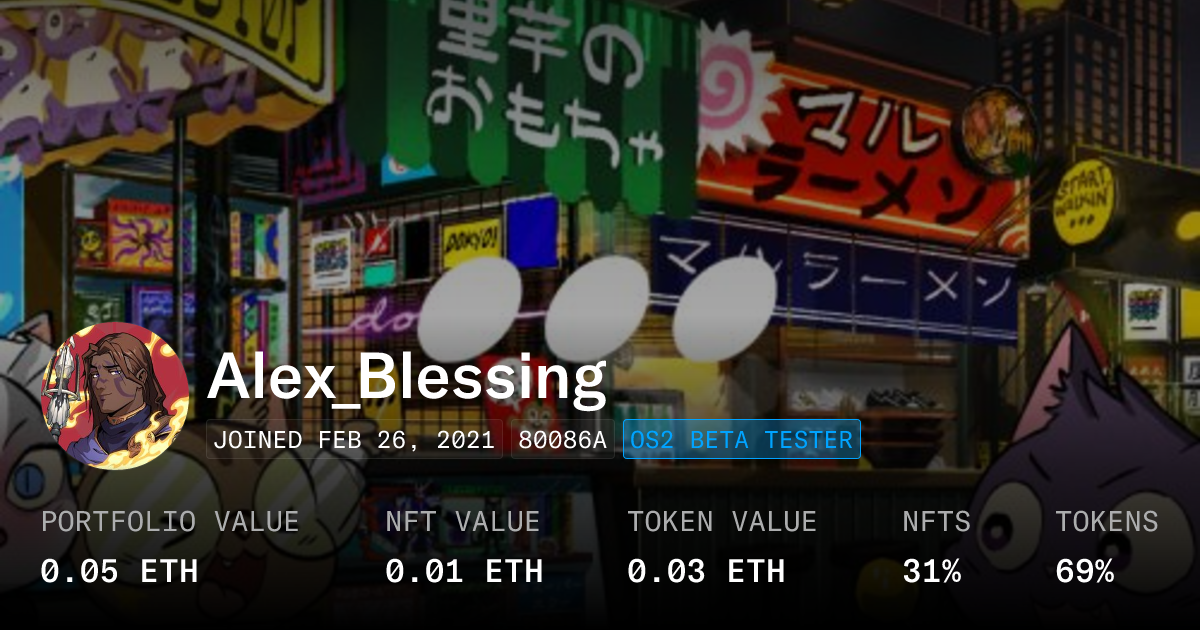 Alex_Blessing - Profile | OpenSea