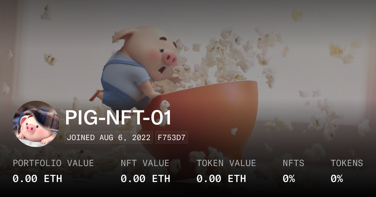 PIG-NFT-01 - 프로필 | OpenSea