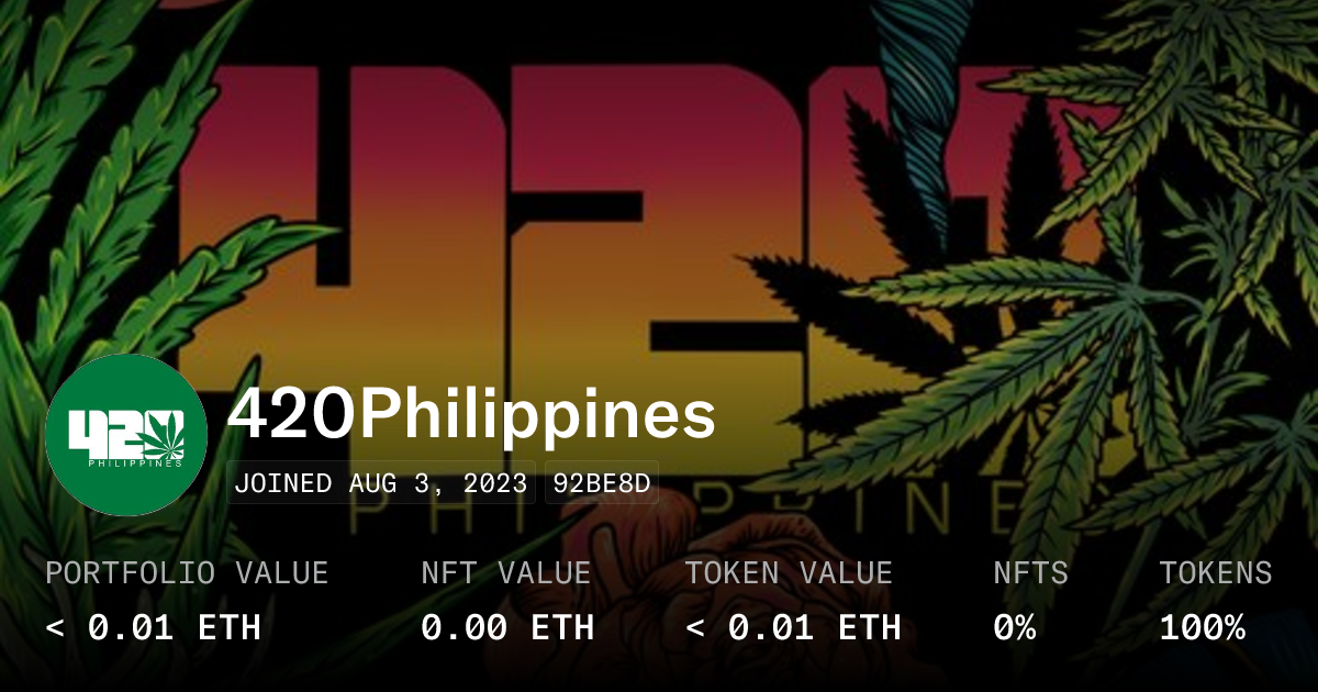 420Philippines - Profile | OpenSea
