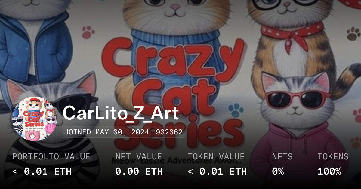 CarLito_Z_Art - Profile | OpenSea