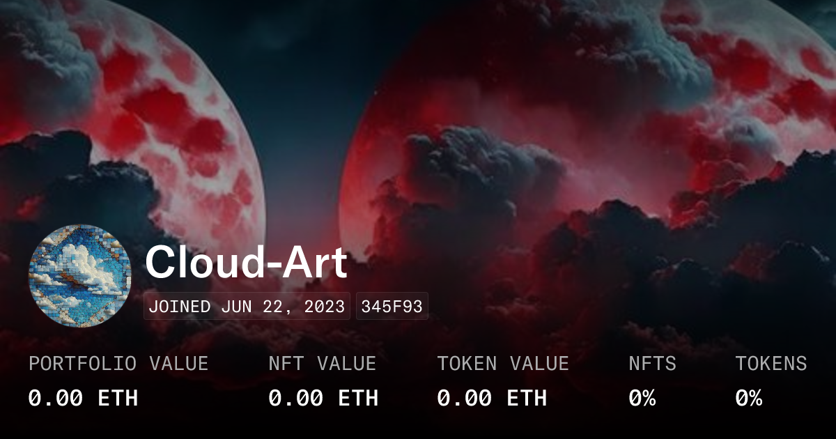 Cloud-Art - Profile | OpenSea