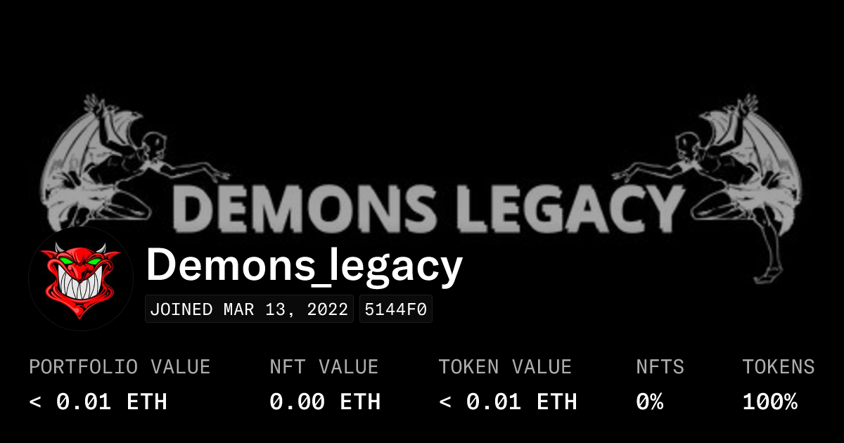 Demons_legacy - Profile | OpenSea