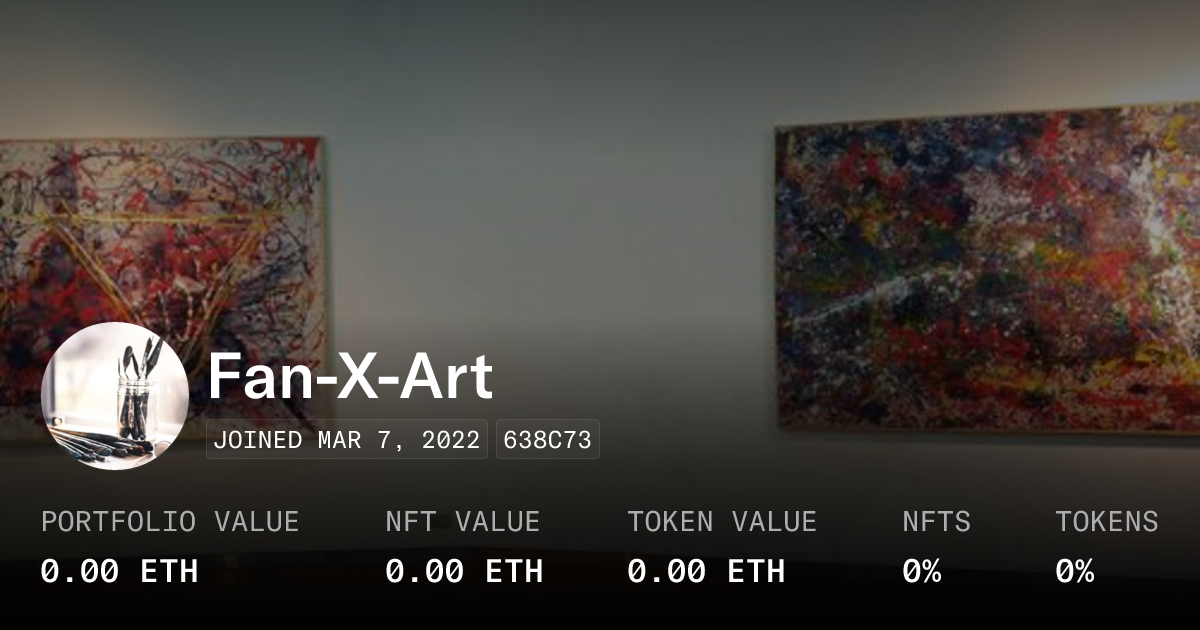 Fan-X-Art - Perfil | OpenSea