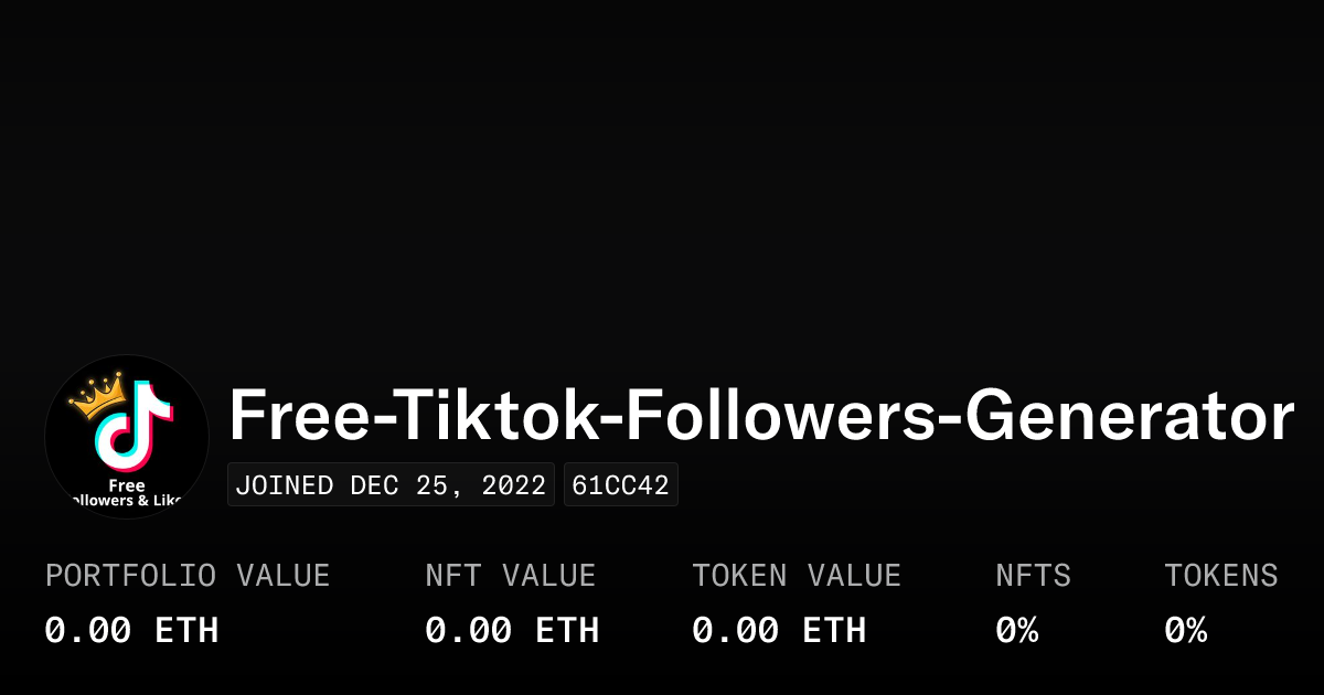 Free-Tiktok-Followers-Generator - Profile | OpenSea