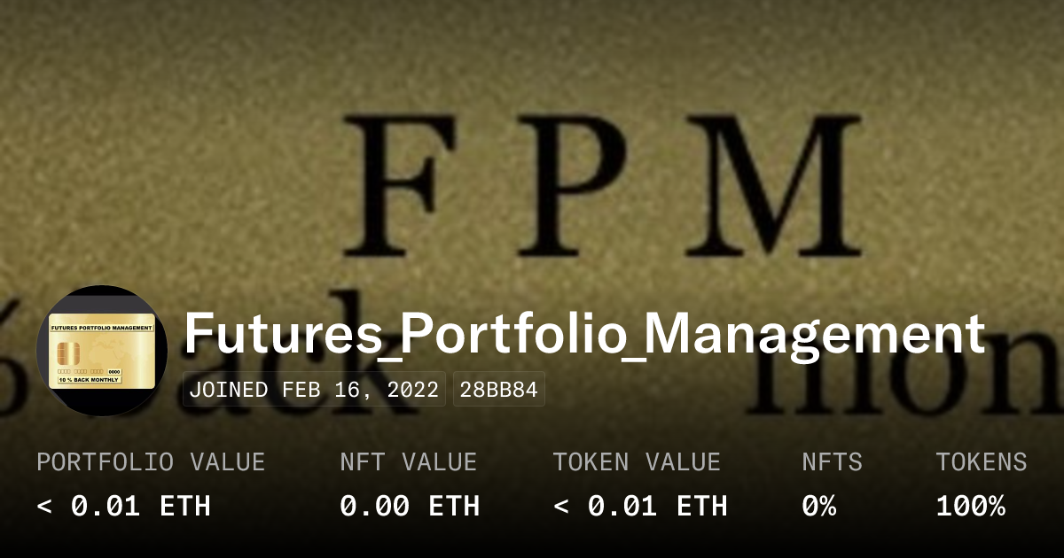 Futures_Portfolio_Management - Profile | OpenSea