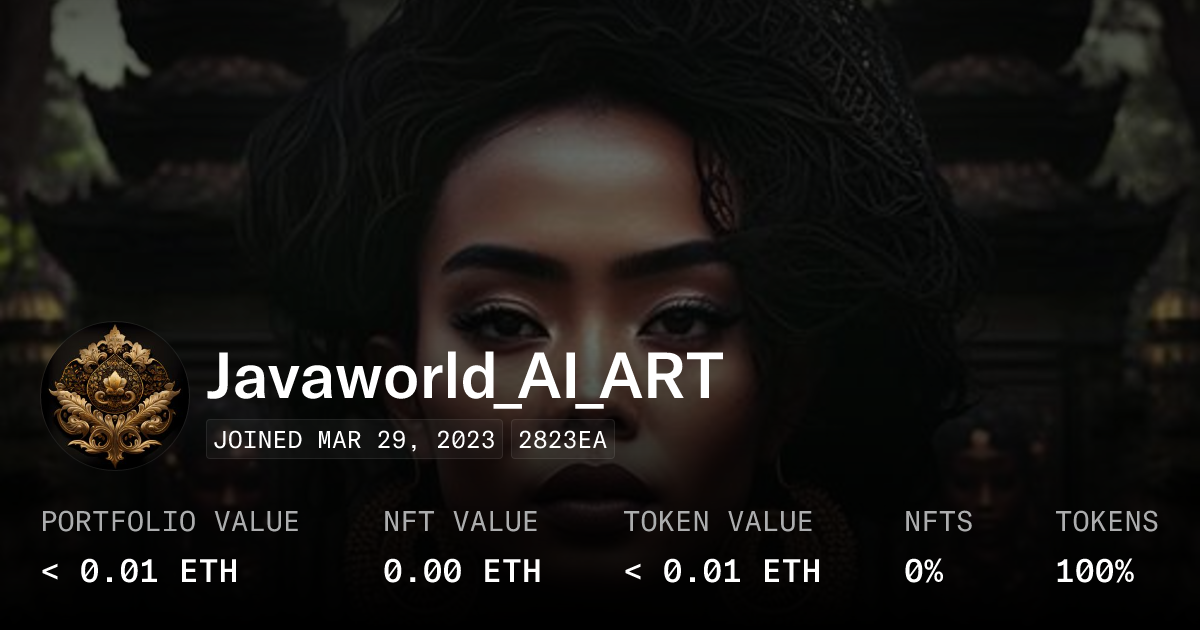 Javaworld_AI_ART - Profile | OpenSea
