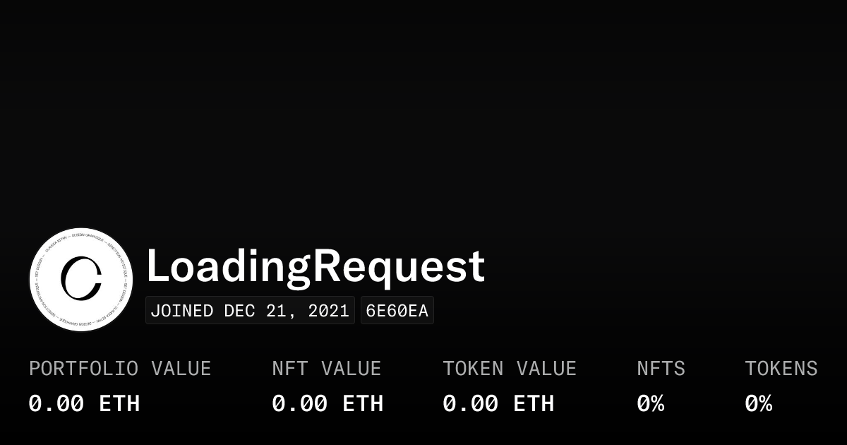 LoadingRequest - Profile | OpenSea