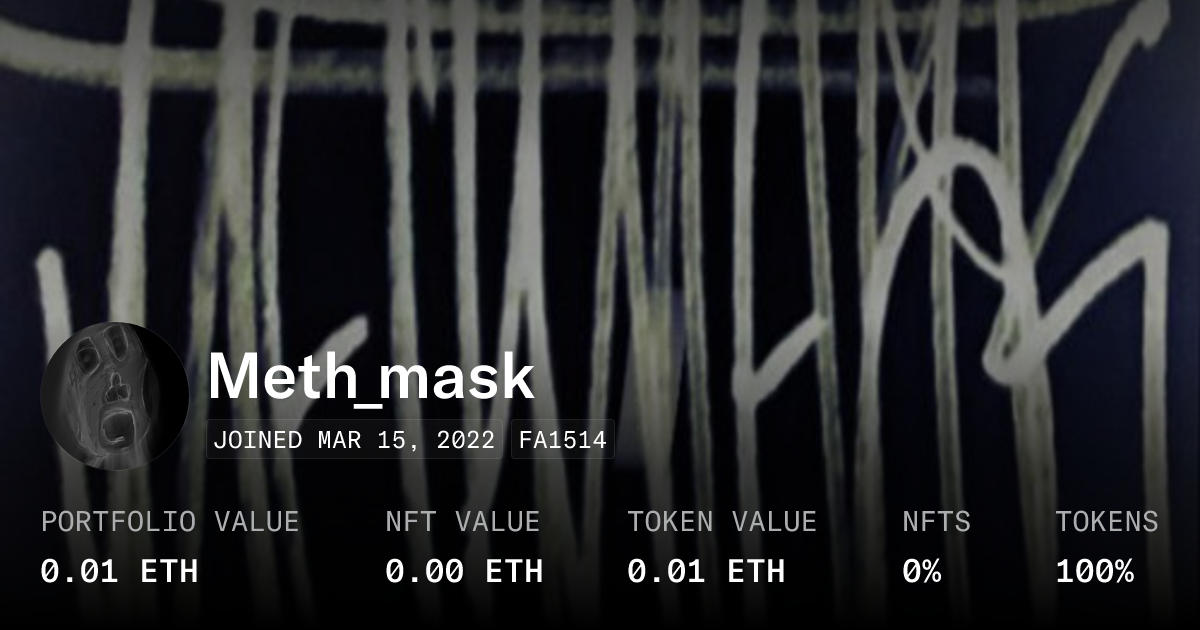 Meth_mask - Profile | OpenSea