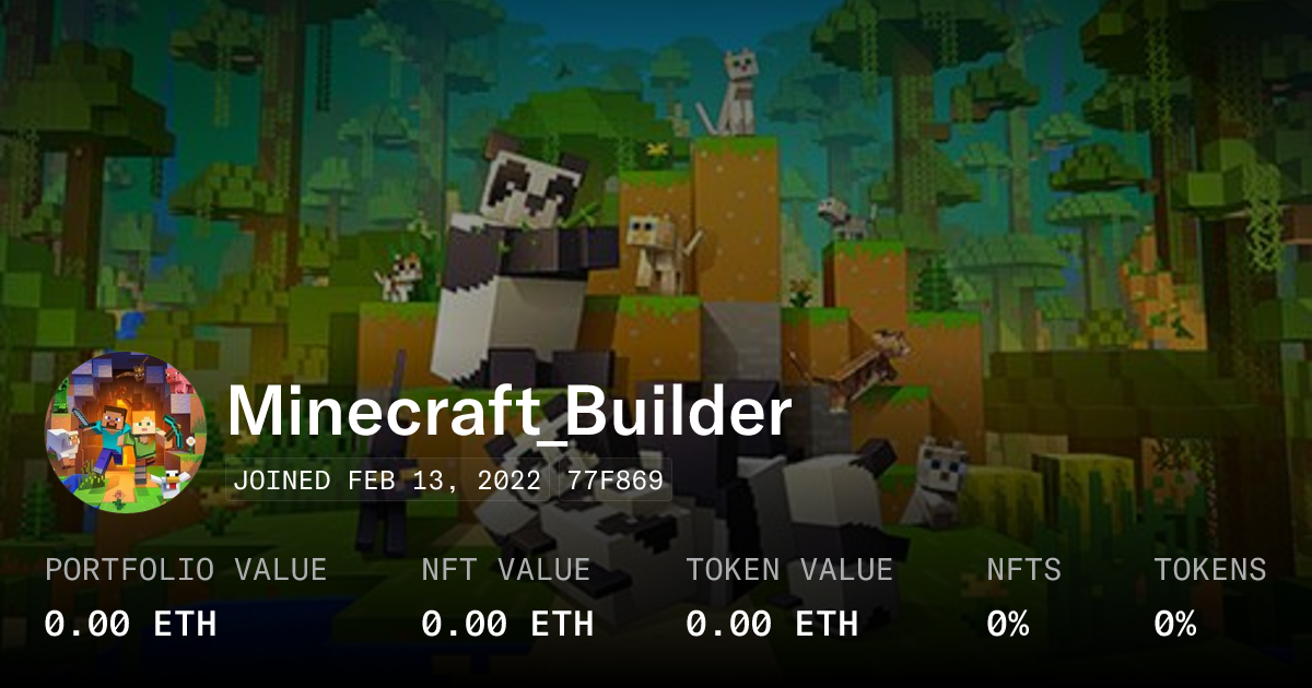 Minecraft_Builder - Profile | OpenSea