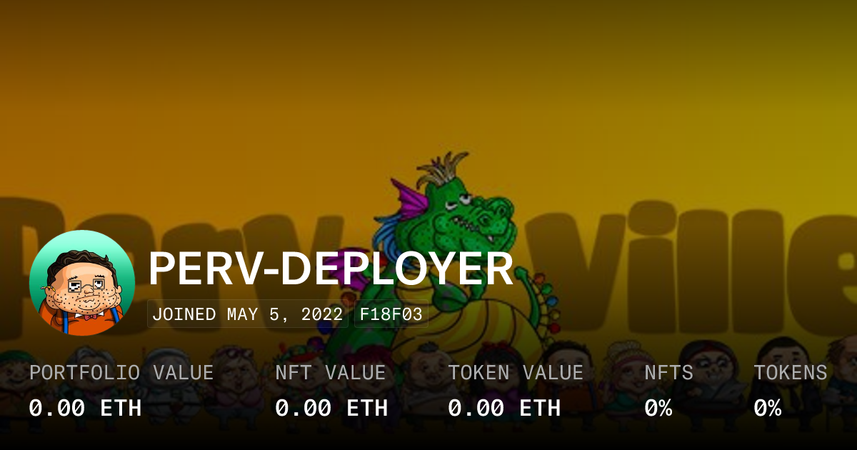 PERV-DEPLOYER - Profile | OpenSea