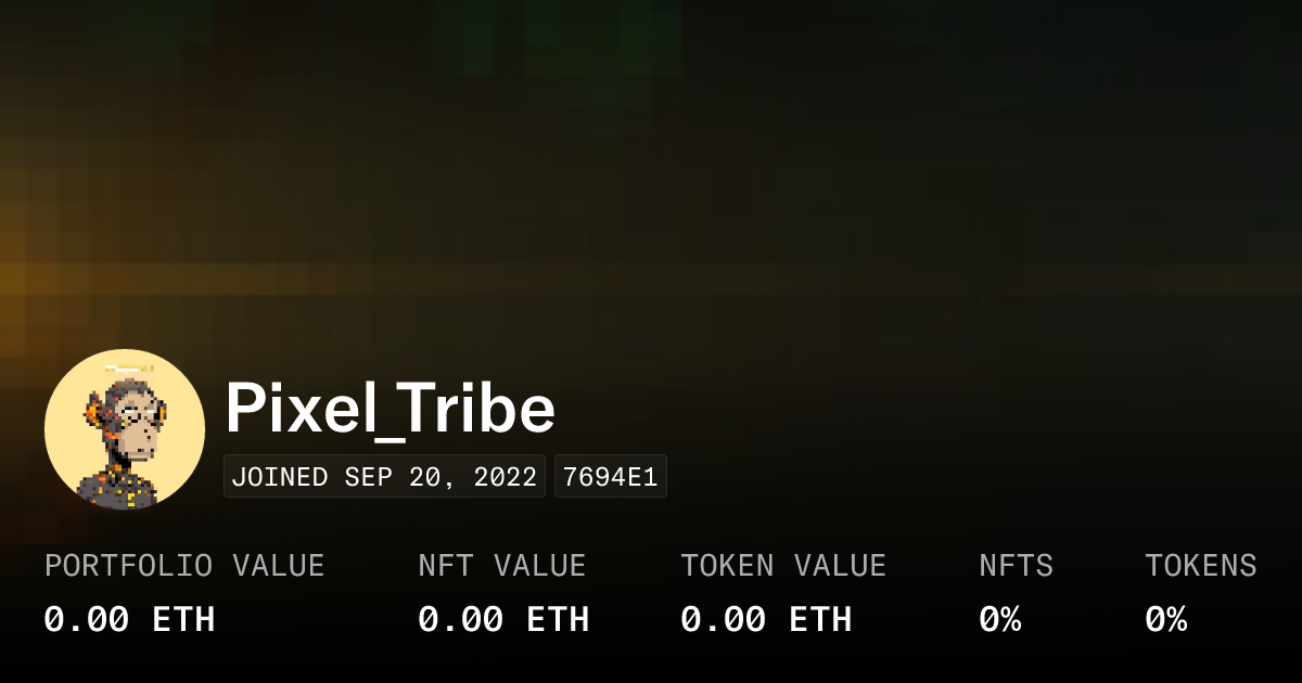 Pixel_Tribe - Profile | OpenSea