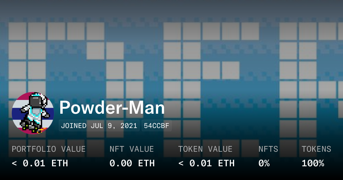 Powder-Man - Profile | OpenSea