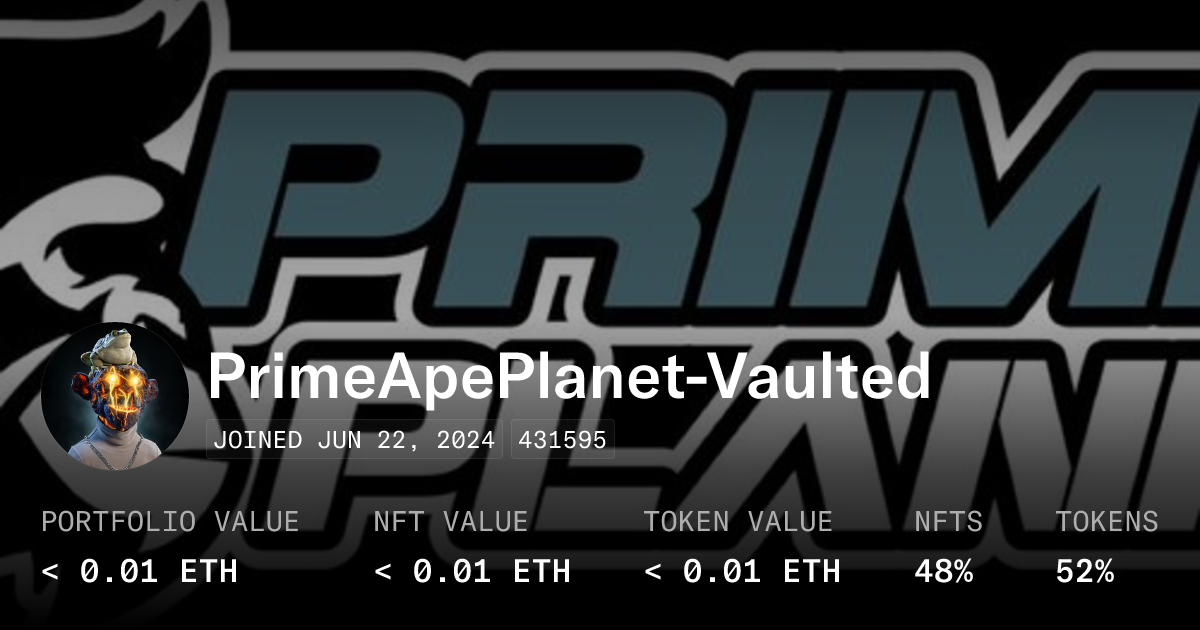 PrimeApePlanet-Vaulted - Profile | OpenSea