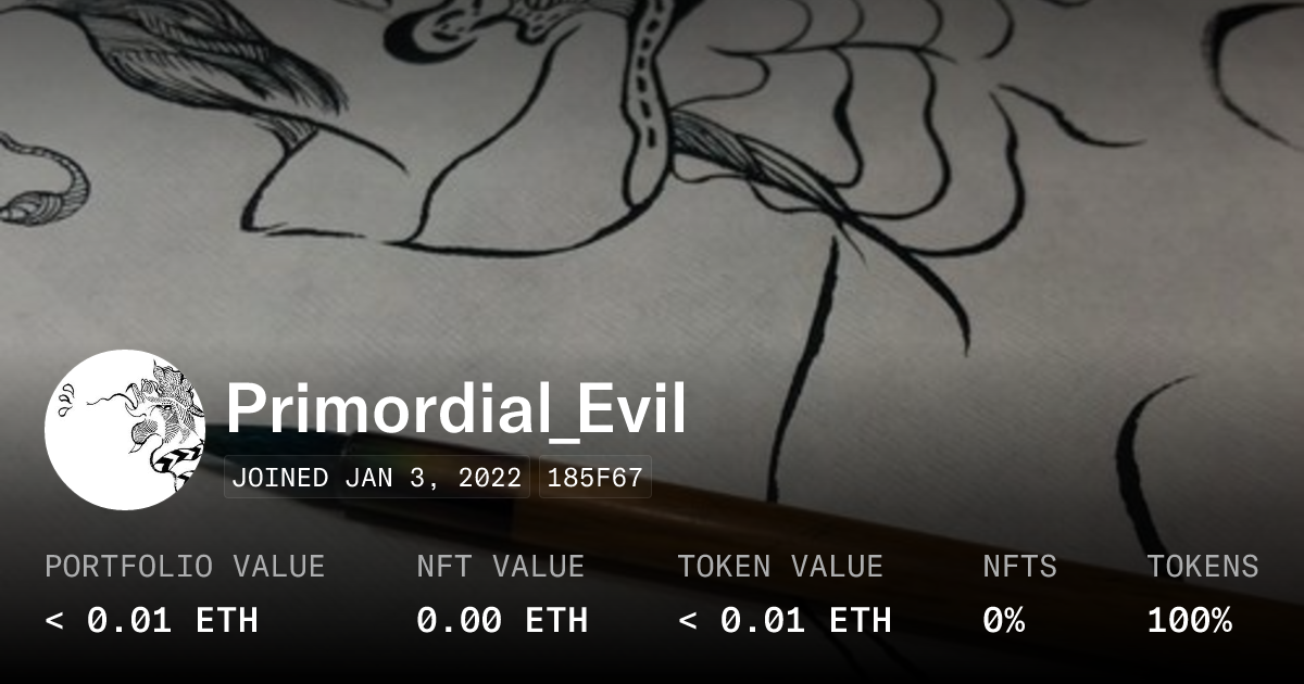 Primordial_Evil - Profile | OpenSea