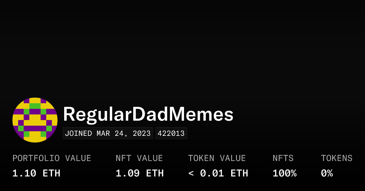 RegularDadMemes - Profile | OpenSea