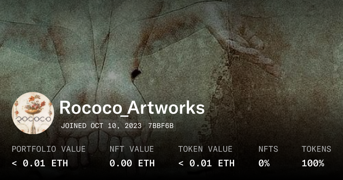Rococo_Artworks - Profile | OpenSea