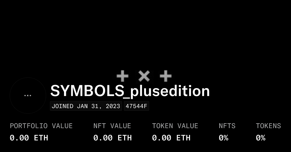 SYMBOLS_plusedition - Profile | OpenSea