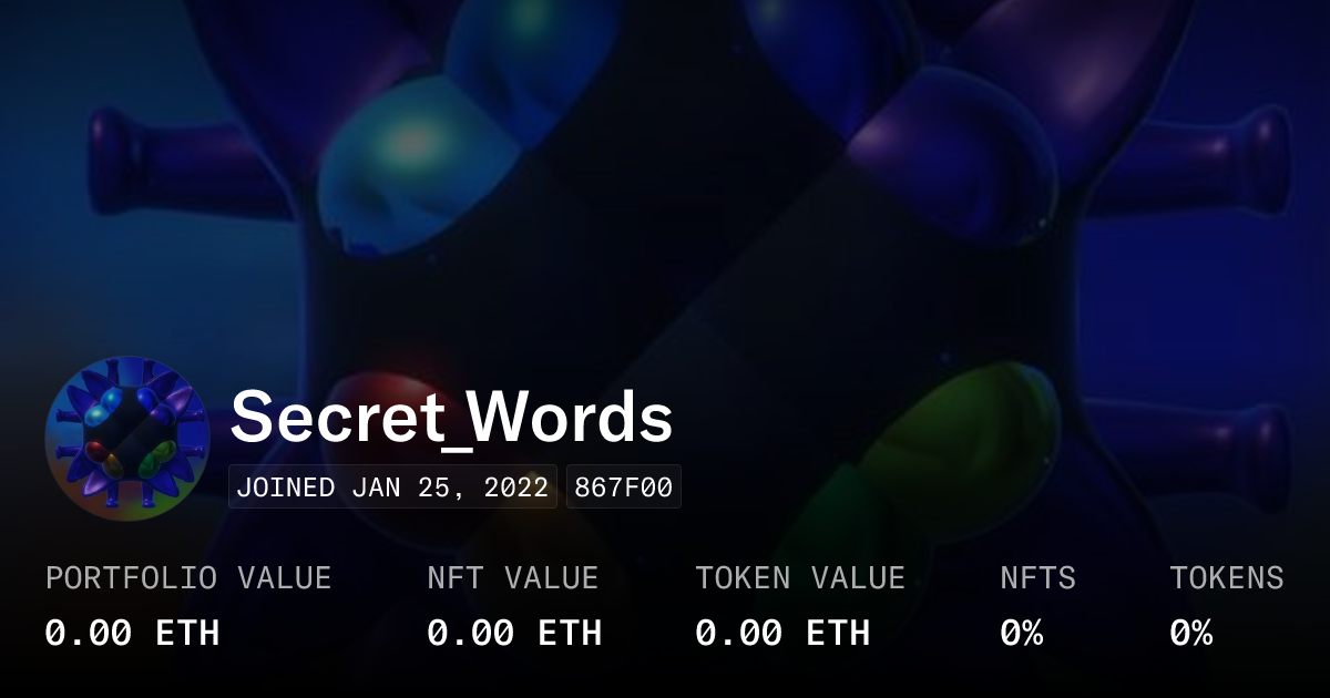 Secret_Words - Profile | OpenSea