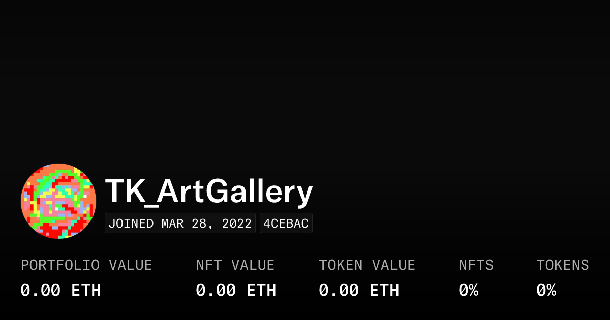 TK_ArtGallery - Profile | OpenSea