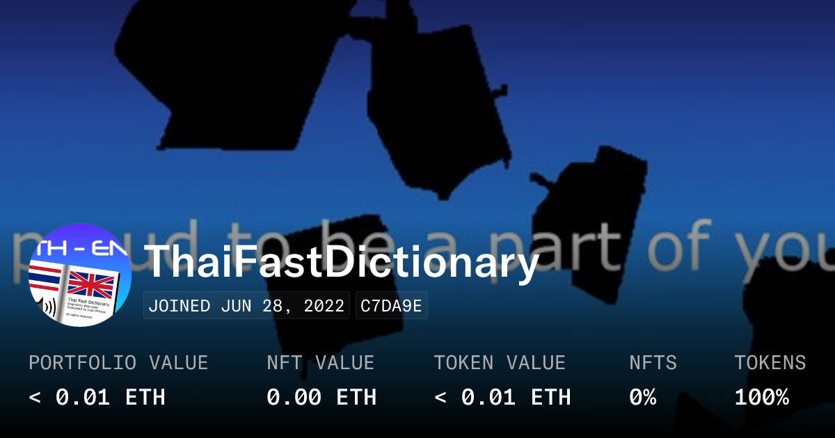 ThaiFastDictionary - Profile | OpenSea