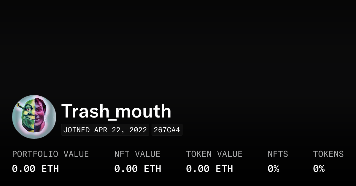 Trash_mouth - Profile | OpenSea