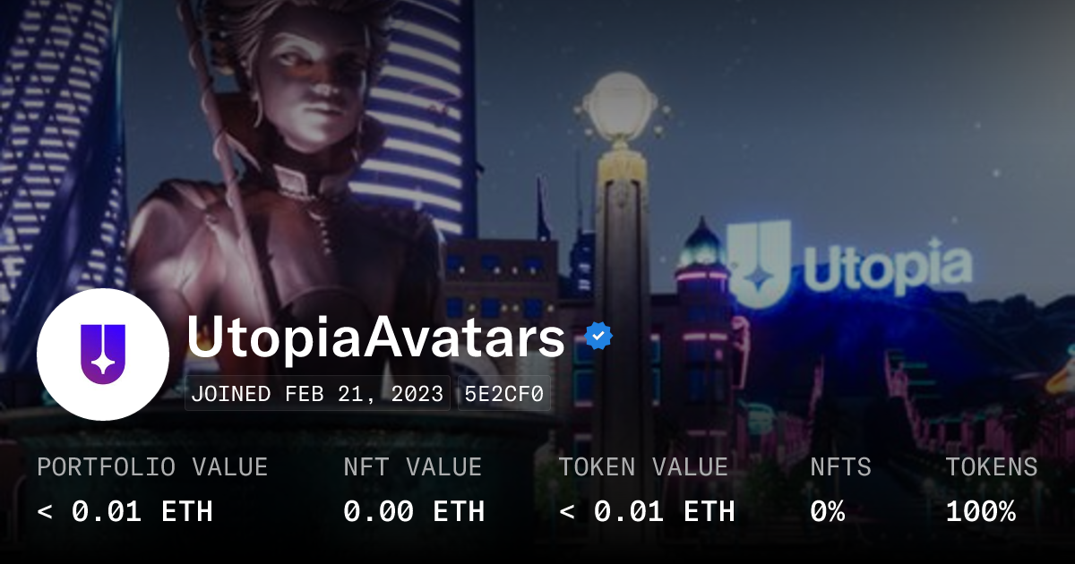 UtopiaAvatars - Profile | OpenSea