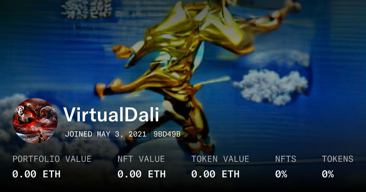 VirtualDali - Profile | OpenSea