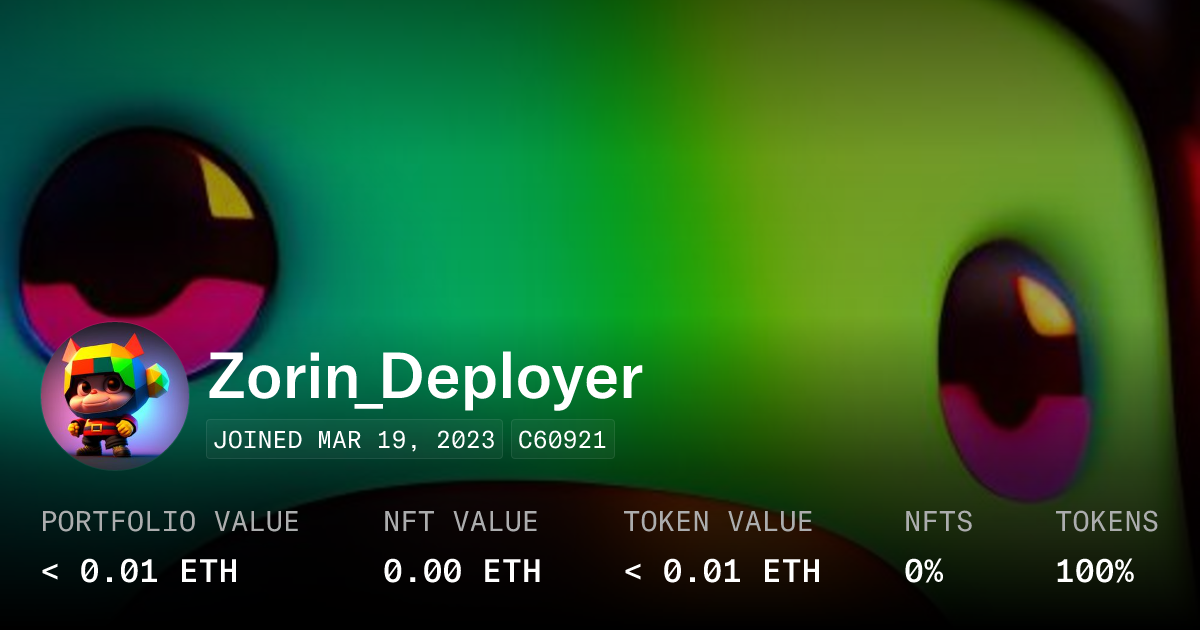 Zorin_Deployer - Profile | OpenSea
