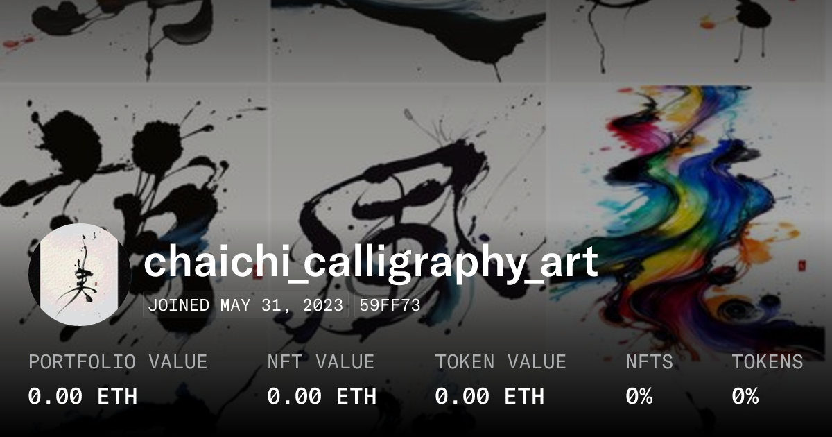 chaichi_calligraphy_art - Profile | OpenSea