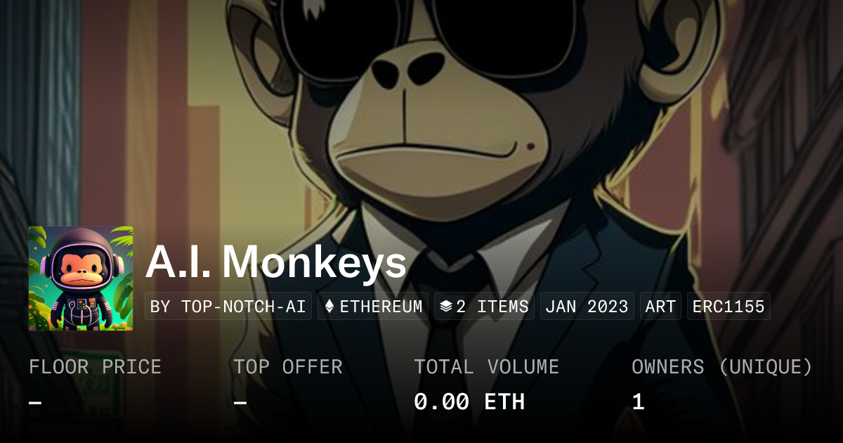 A.I. Monkeys - Collection | OpenSea