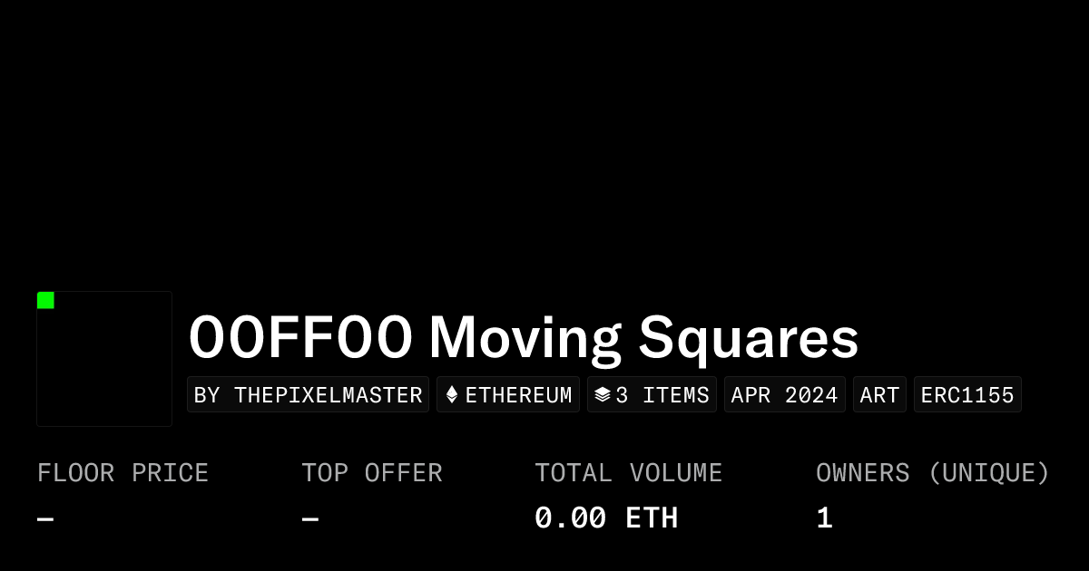 00FF00 Moving Squares - Collection | OpenSea