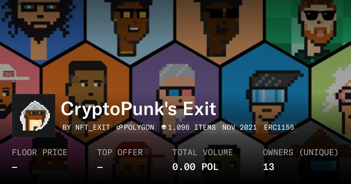 CryptoPunk's Exit - Collection | OpenSea