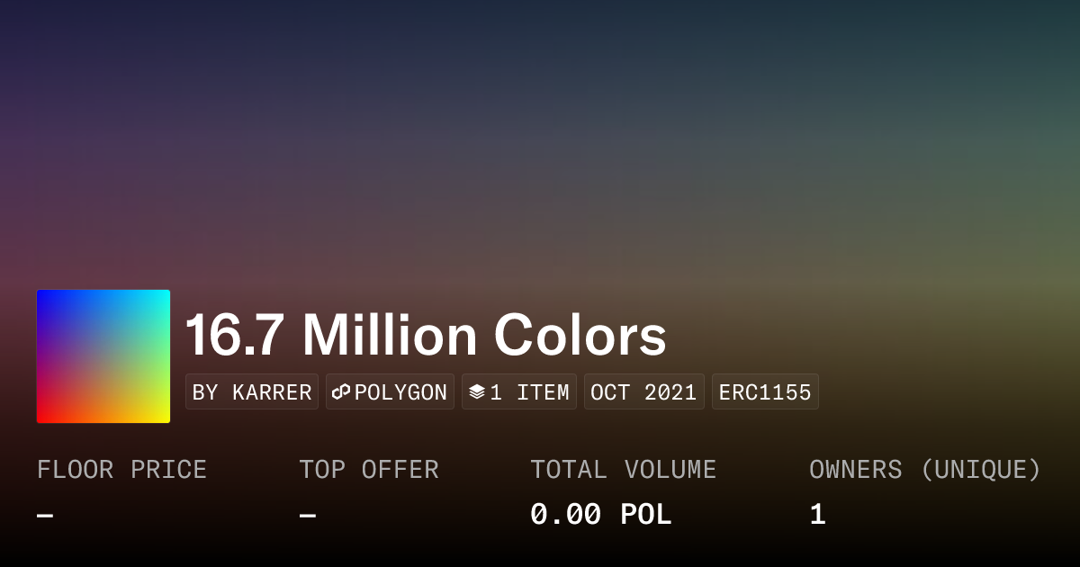 16.7 Million Colors - Collection | OpenSea