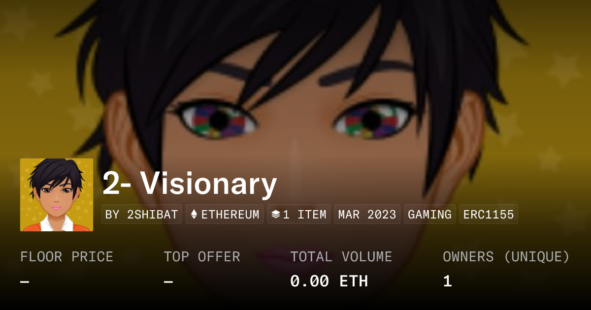 2- Visionary - Collection | OpenSea