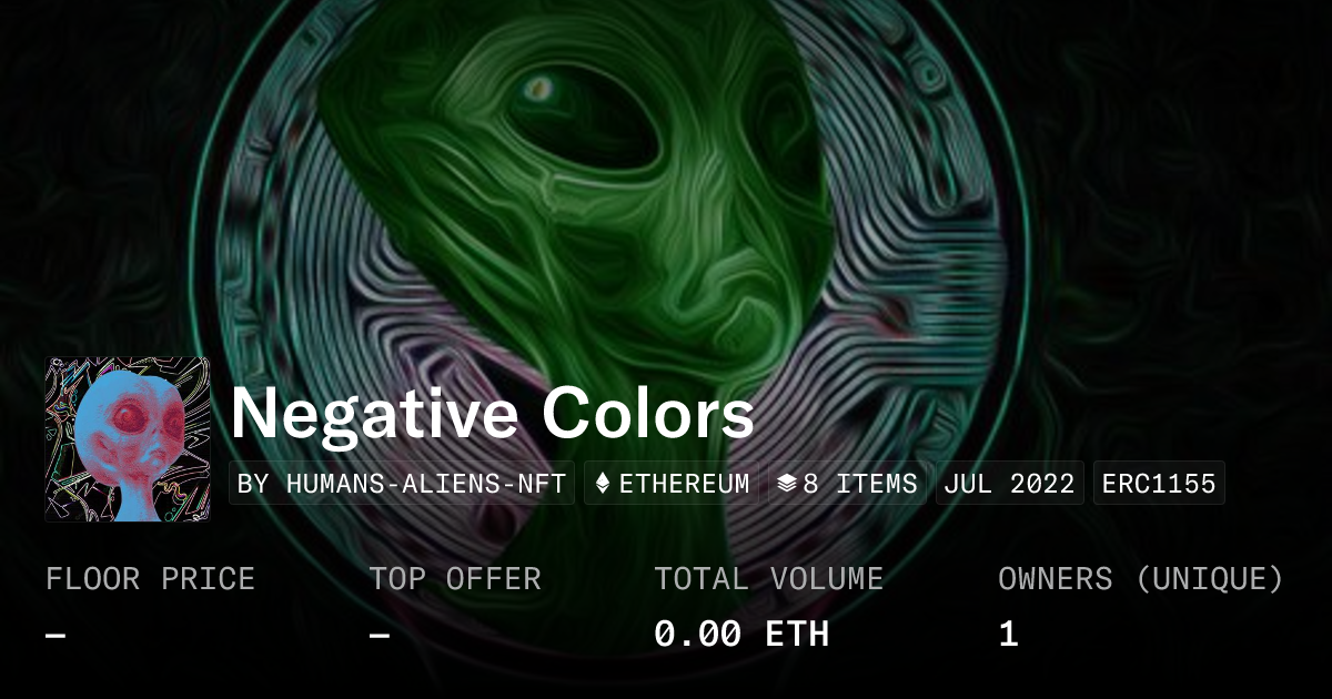Negative Colors - Collection | OpenSea