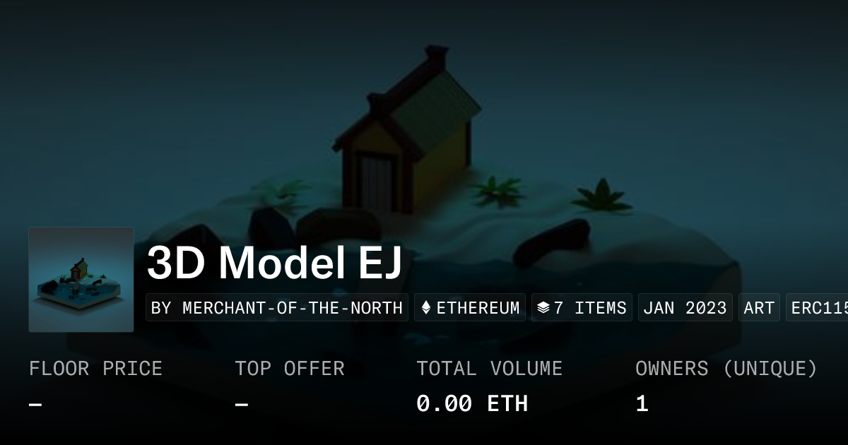 3D Model EJ - Collection | OpenSea