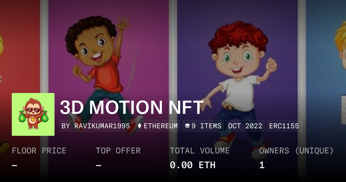3D MOTION NFT - Collection | OpenSea