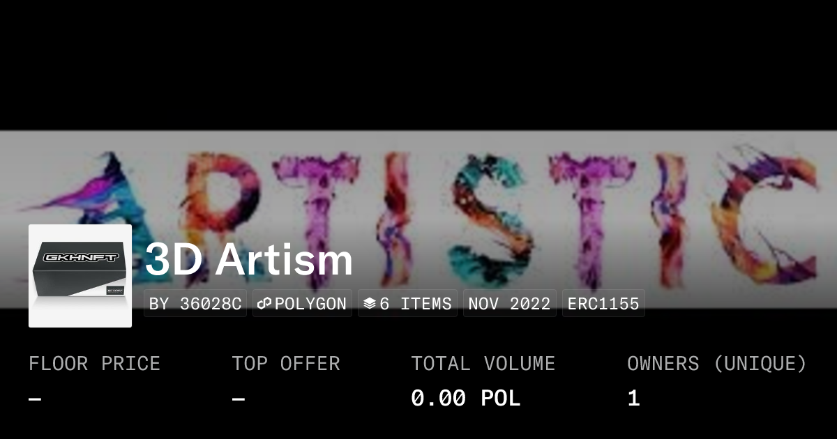 3D Artism - Collection | OpenSea