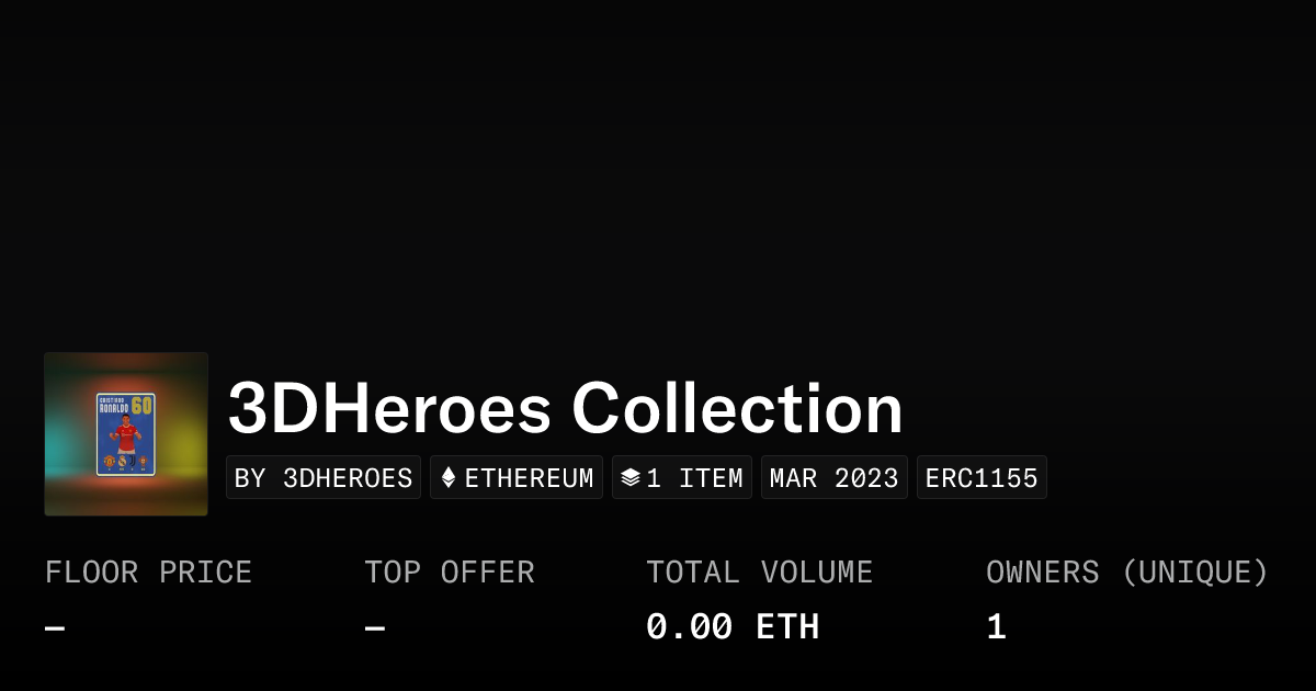3DHeroes Collection - Collection | OpenSea