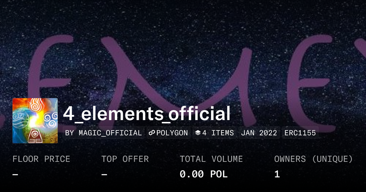 4_elements_official - Collection | OpenSea