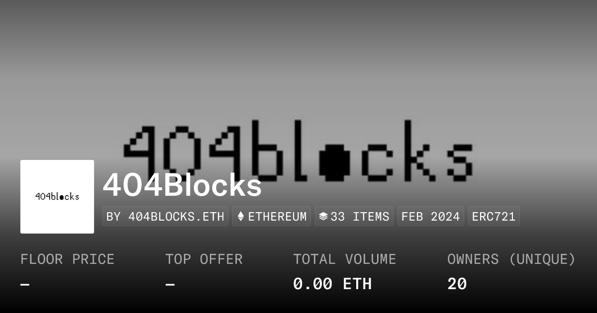 404Blocks - Collection | OpenSea