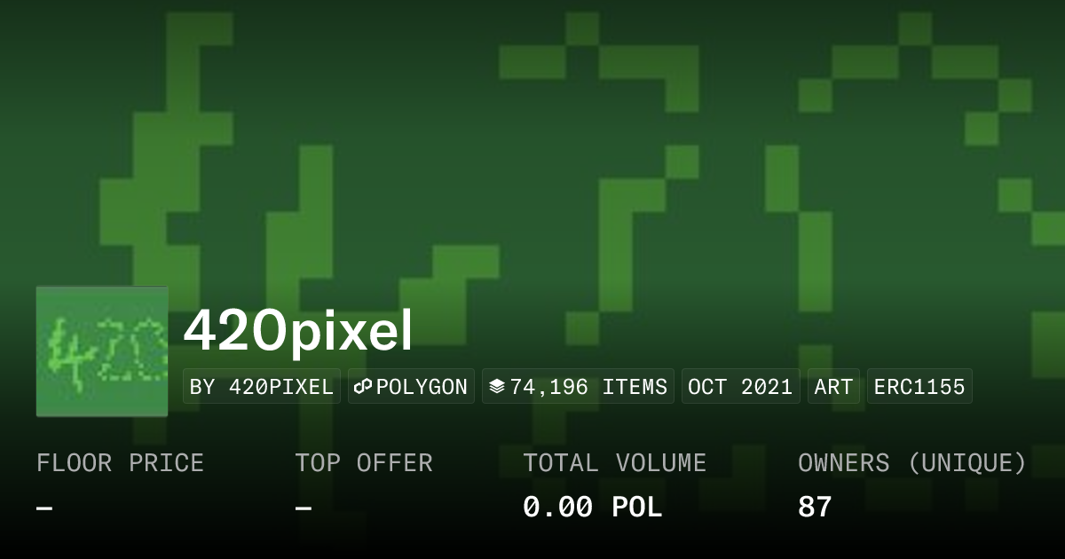 420pixel - Collection | OpenSea