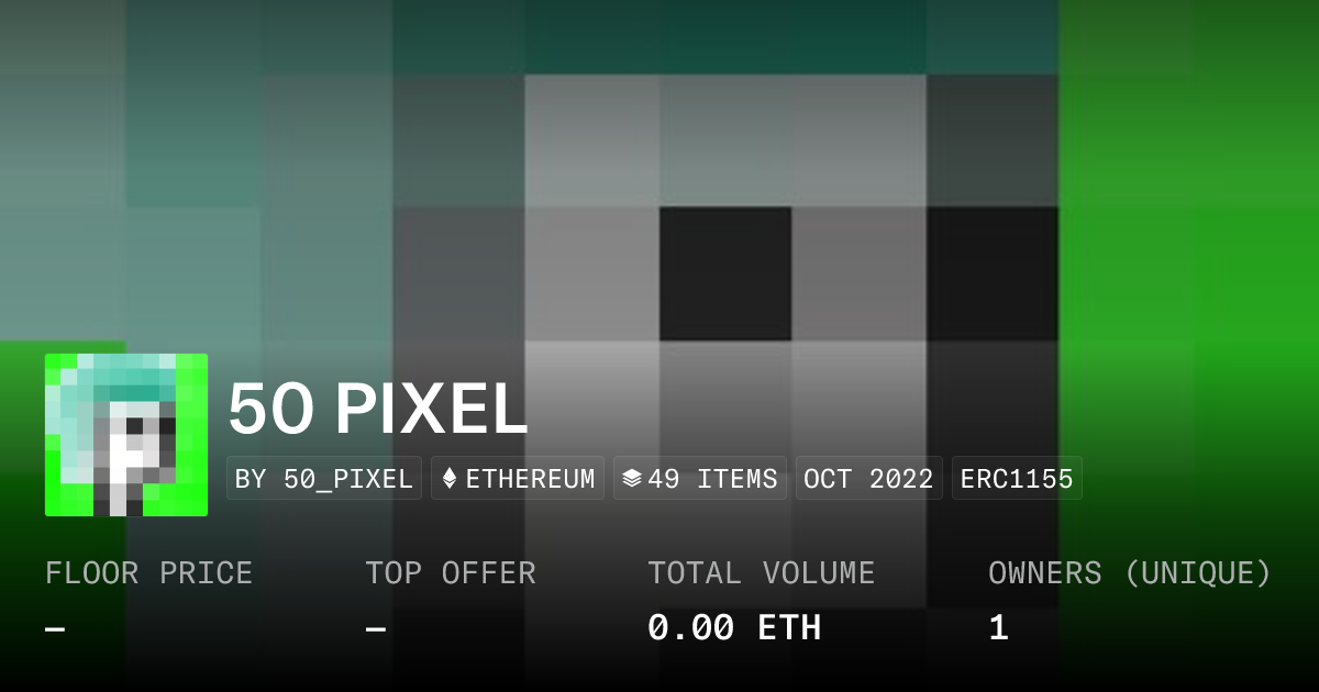 50 PIXEL - Collection | OpenSea