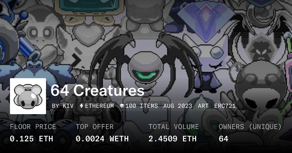 64 Creatures - Collection | OpenSea