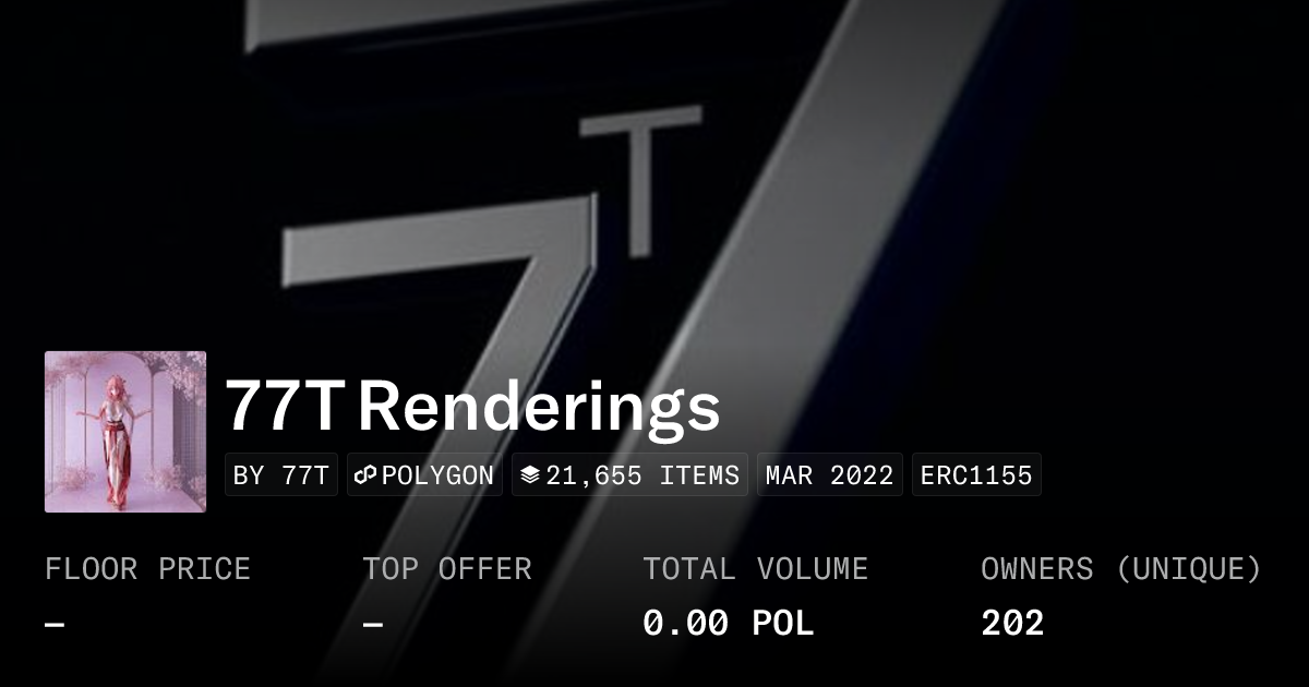 77T Renderings - 收藏 | OpenSea